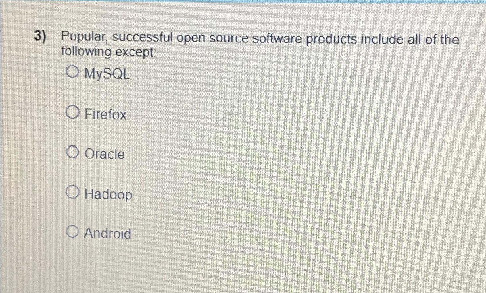 Solved Popular, successful open source software products | Chegg.com