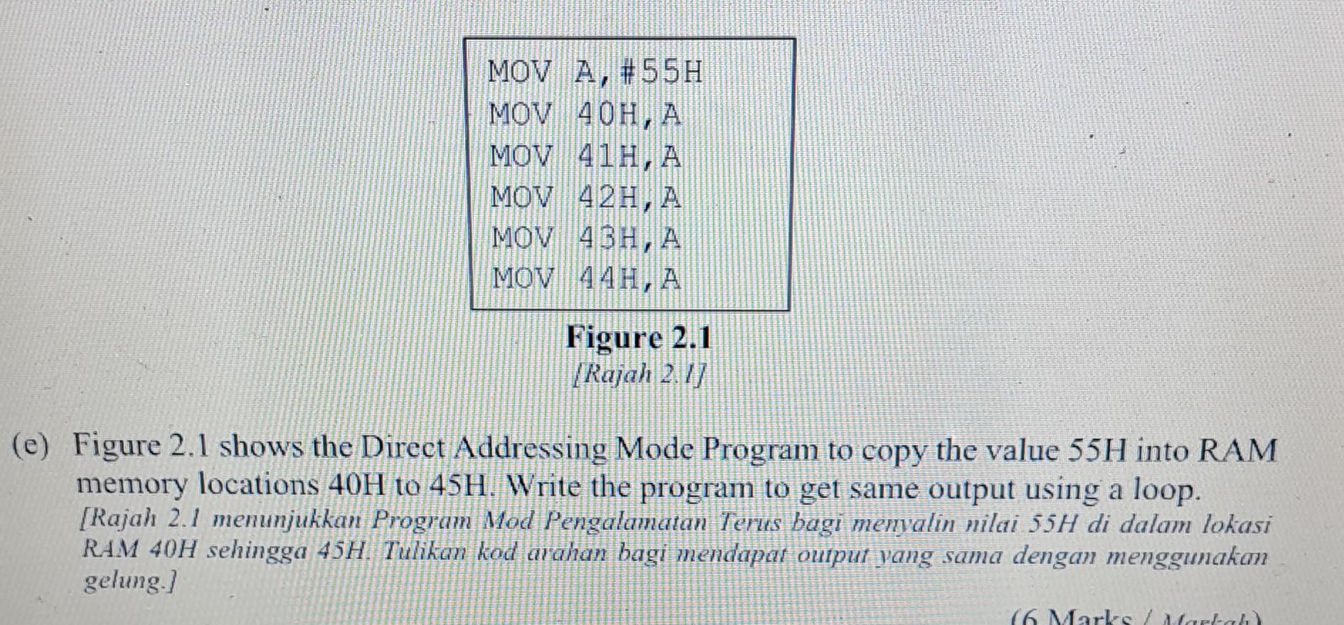 Solved [Rajah 2.I] ) Figure 2.1 shows the Direct Addressing | Chegg.com