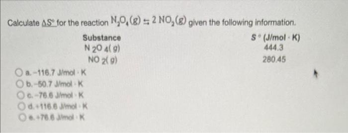 Solved Calculate 5∘ for the reaction N2O4( g)⇋2NO2( g) | Chegg.com