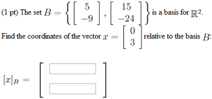 Solved Consider the basis B of R2 consisting of vectors | Chegg.com