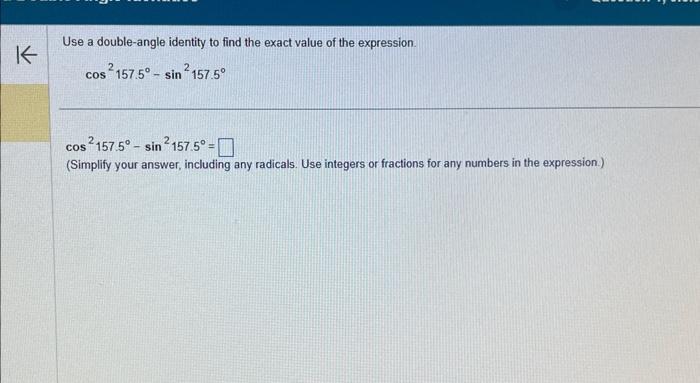 Solved Use a double-angle identity to find the exact value | Chegg.com
