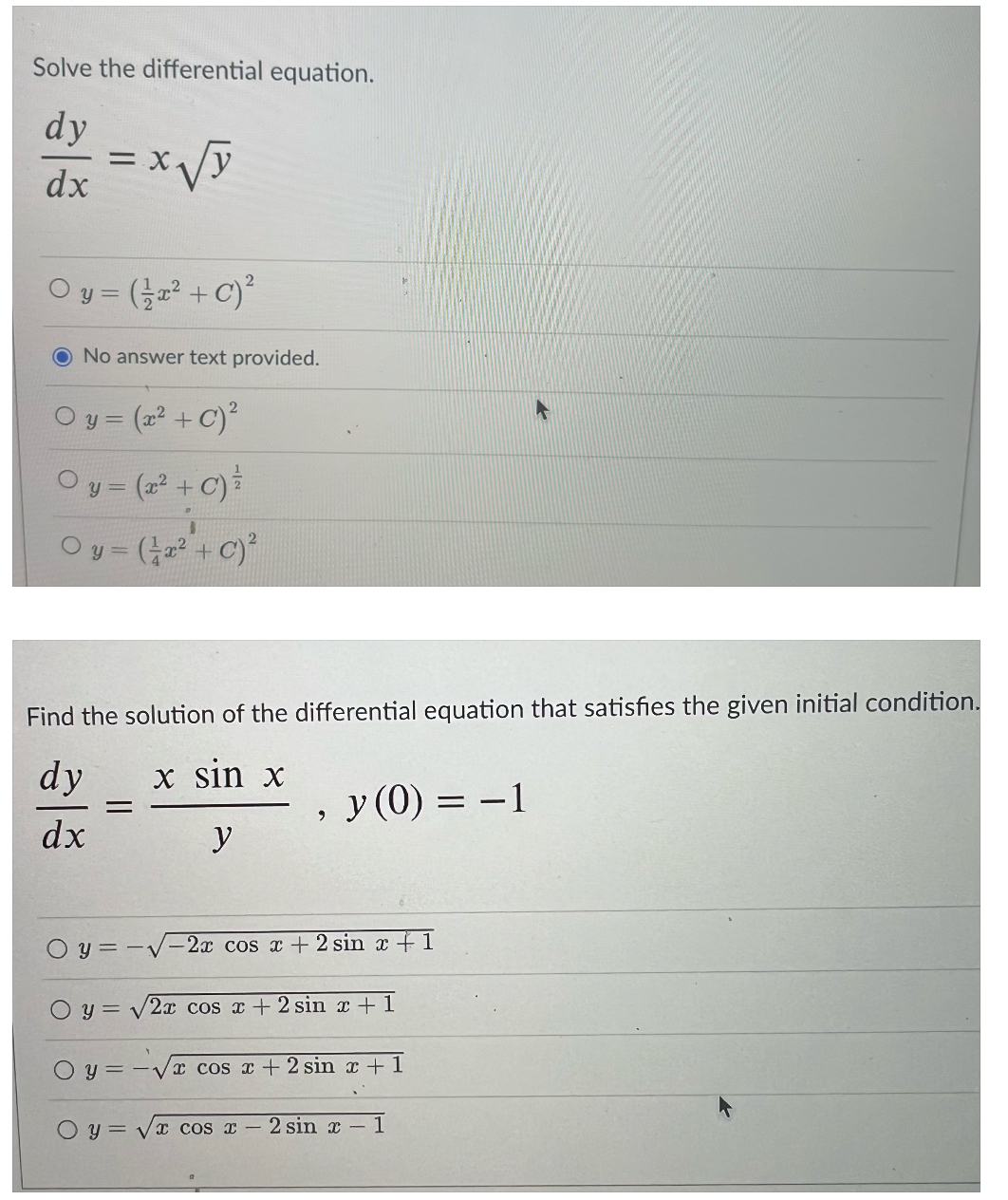 Solved Solve the differential equation.dydx=xy2y=(12x2+C)2No | Chegg.com