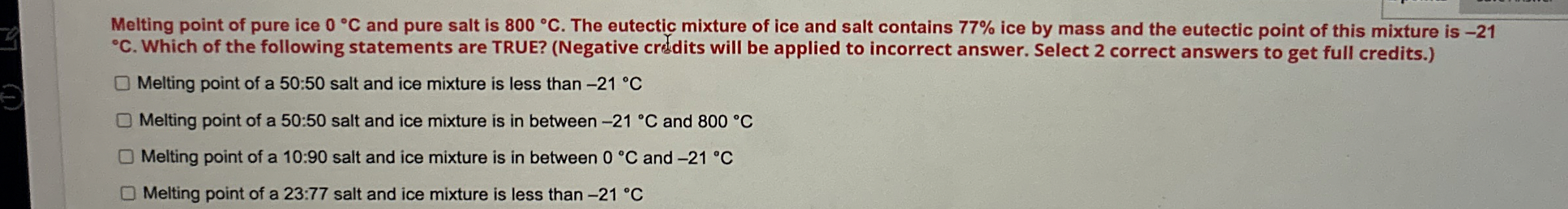 Solved Melting point of pure ice 0°C ﻿and pure salt is | Chegg.com