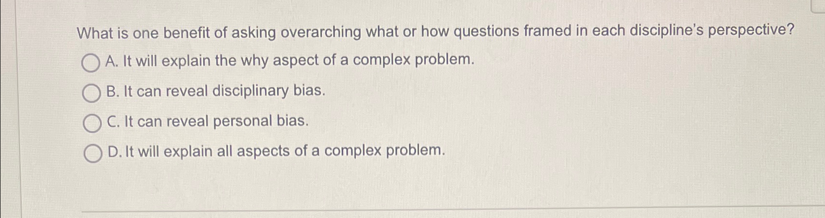 Solved What is one benefit of asking overarching what or how | Chegg.com