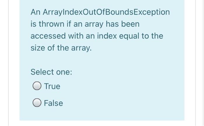 Solved An ArrayIndexOutOfBoundsException is thrown if an | Chegg.com