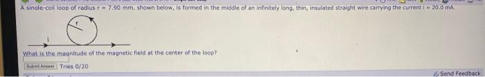Solved A single-coil loop of radius r = 7.90 mm, shown | Chegg.com
