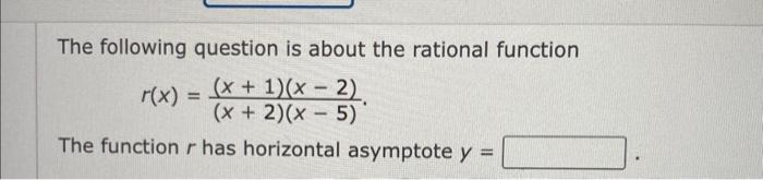 Solved The Following question us about the rational | Chegg.com