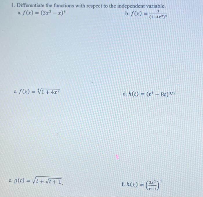 Solved 1. Differentiate the functions with respect to the | Chegg.com
