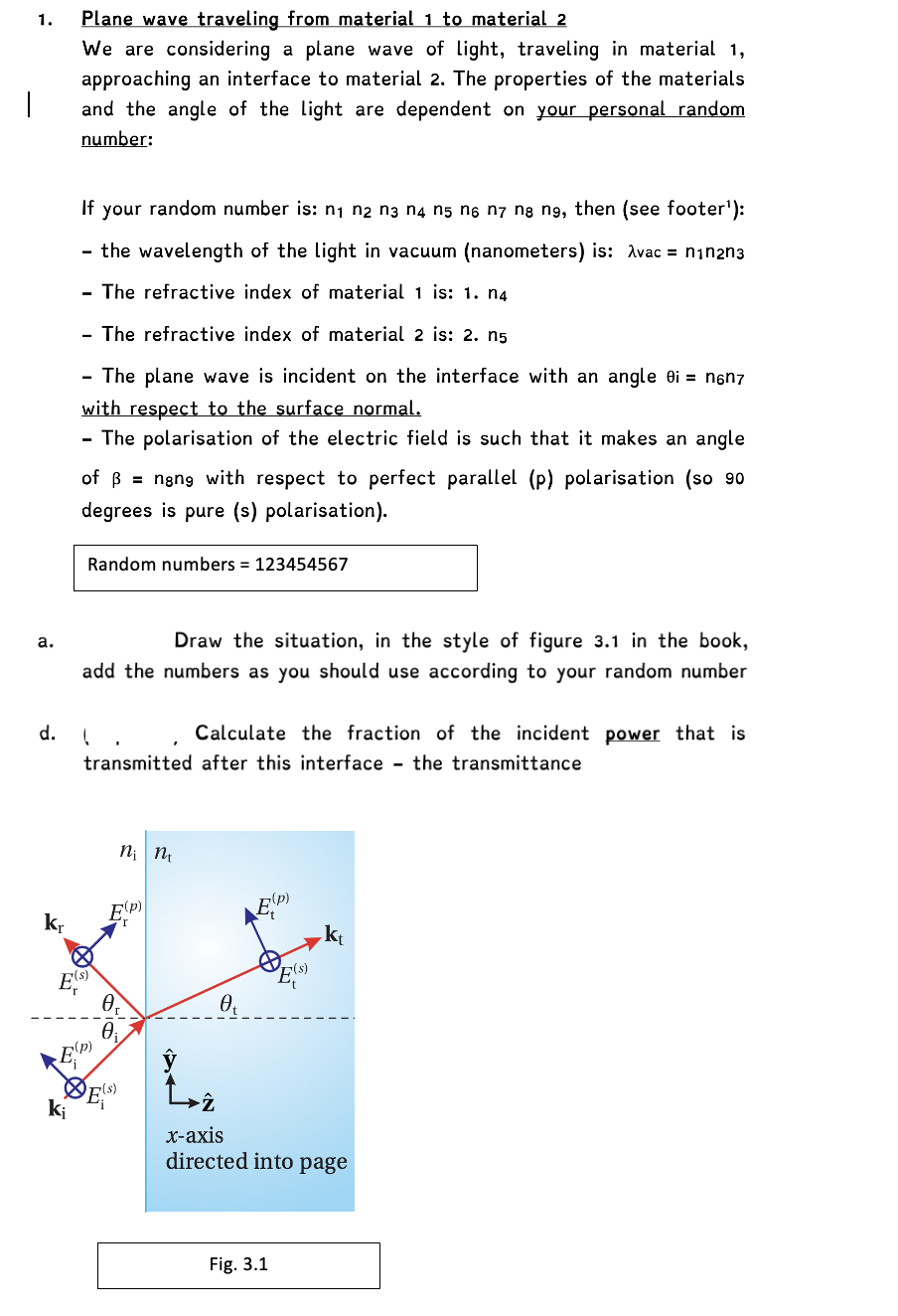 Solved a.Draw the situation, in the style of figure 3.1 ﻿in | Chegg.com