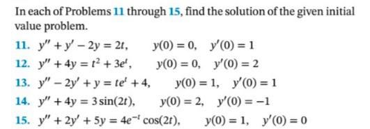 Solved In each of Problems 11 through 15, find the solution | Chegg.com