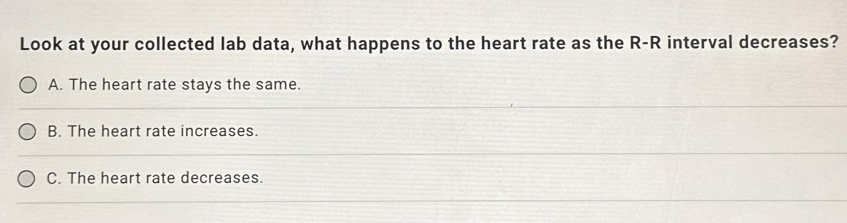Solved Look at your collected lab data, what happens to the | Chegg.com
