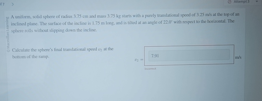 Solved Attempt 3an A uniform, solid sphere of radius 3.75cm | Chegg.com