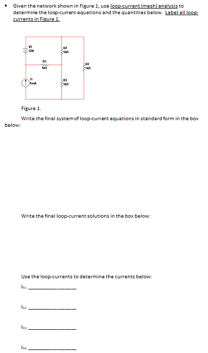 Solved ⦁ ﻿Given the network shown in Figure 1, ﻿use | Chegg.com