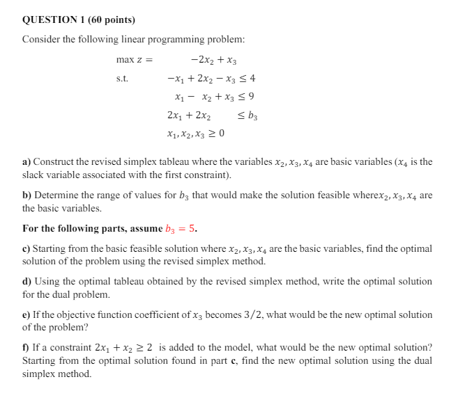 Solved QUESTION 1 (60 ﻿points)Consider the following linear | Chegg.com