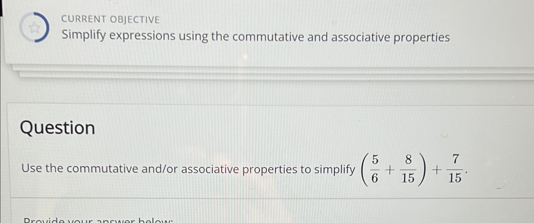 Solved CURRENT OBJECTIVESimplify expressions using the | Chegg.com