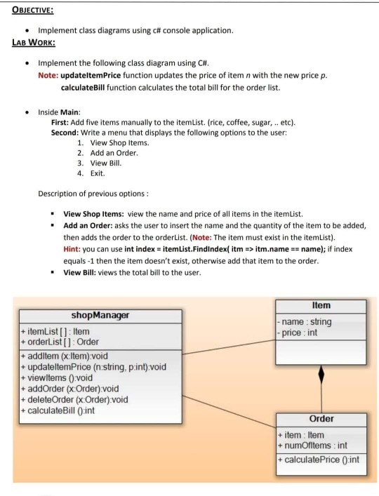Solved OBJECTIVE: • Implement class diagrams using c# | Chegg.com