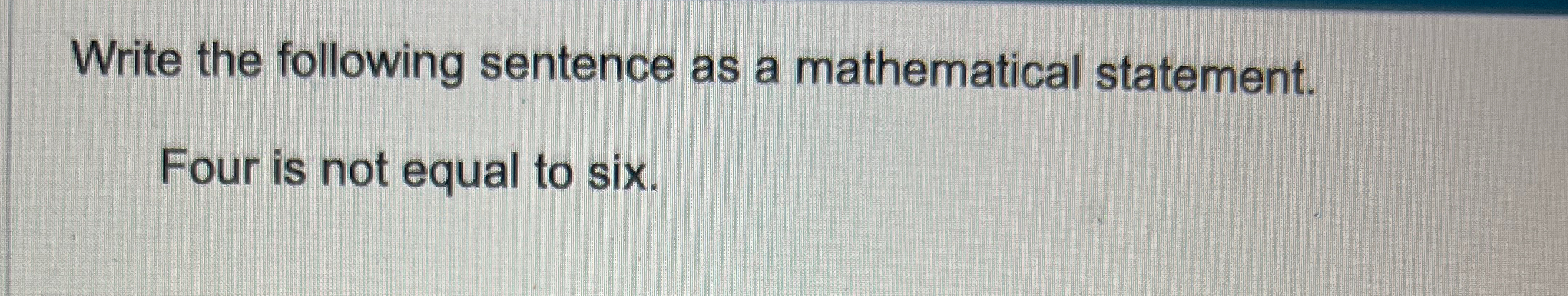 Solved Write the following sentence as a mathematical | Chegg.com