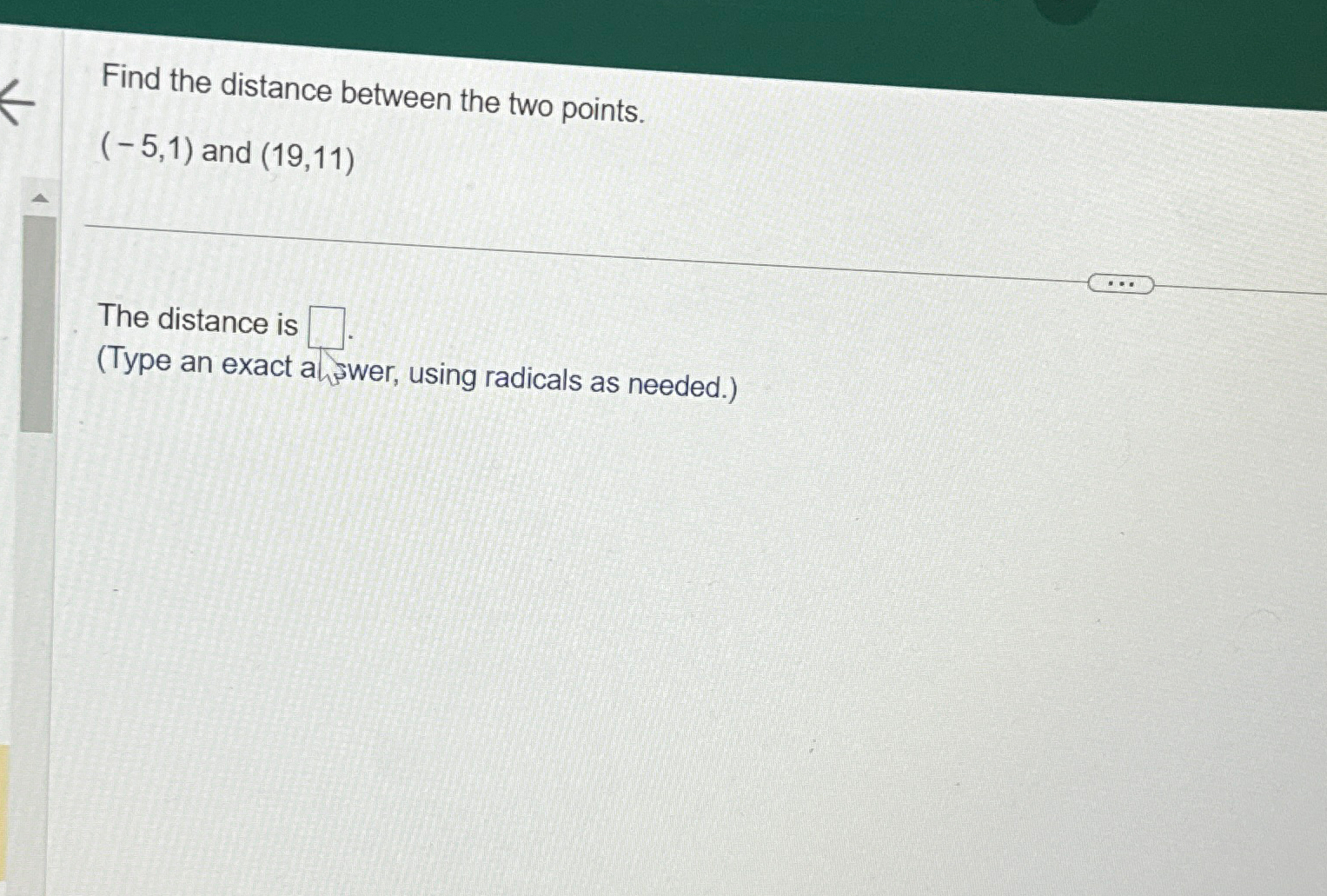 Solved Find the distance between the two points.(-5,1) ﻿and | Chegg.com