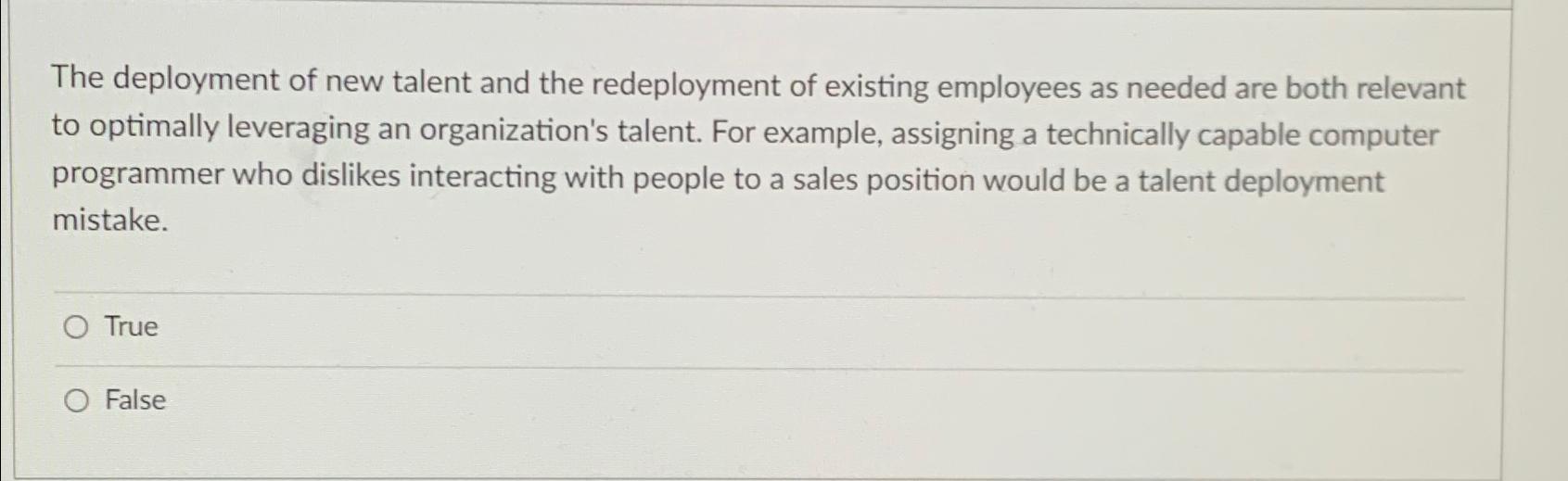 Solved The deployment of new talent and the redeployment of | Chegg.com