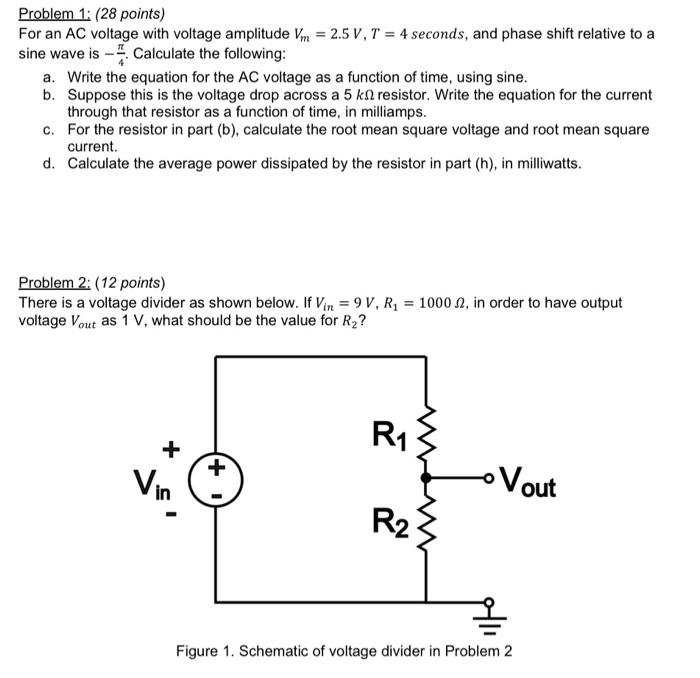 Solved Problem 1: (28 points) For an AC voltage with voltage | Chegg.com