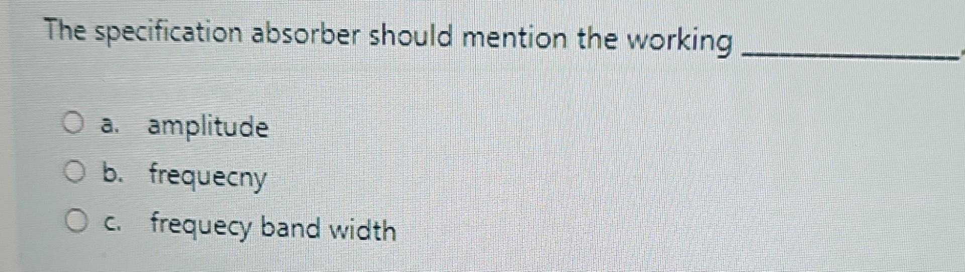 Solved Absorber absorbs with developing equal restituion. | Chegg.com