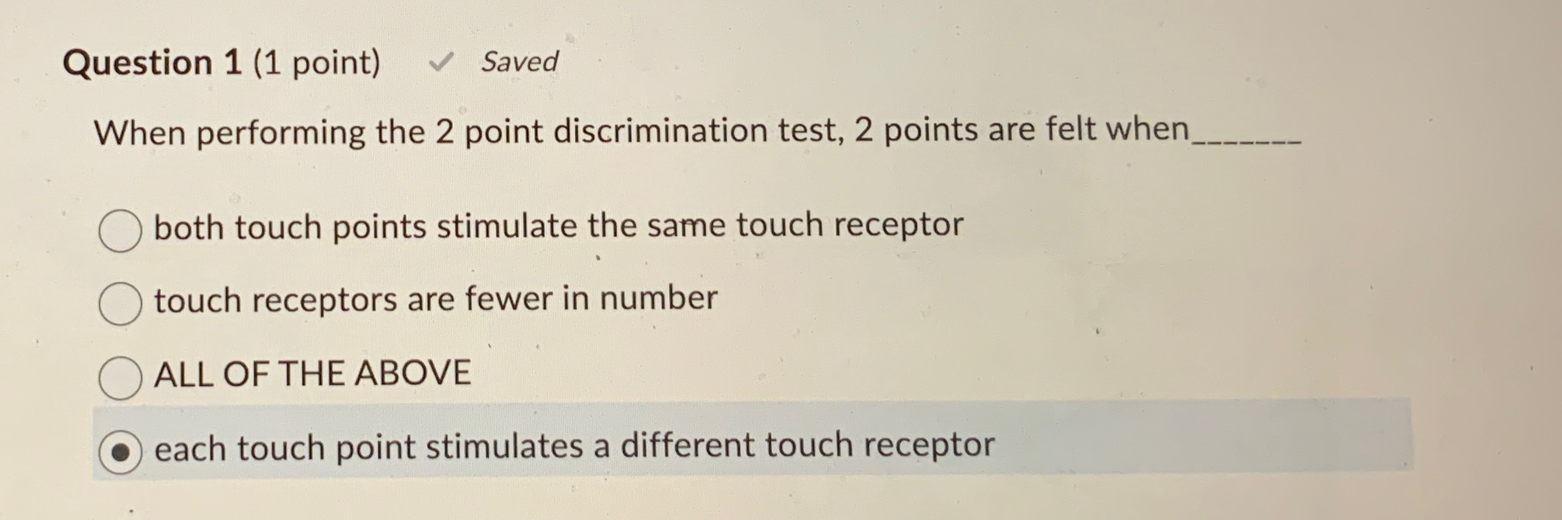 Solved Question 1 (1 ﻿point) ﻿SavedWhen performing the 2 | Chegg.com