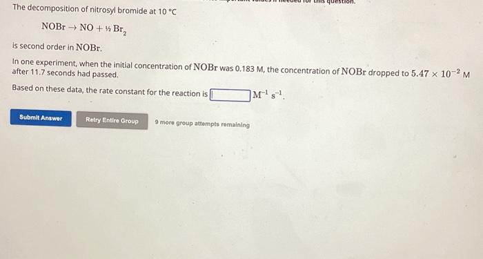 Solved The decomposition of nitrosyl bromide at 10 °C NOBr → | Chegg.com