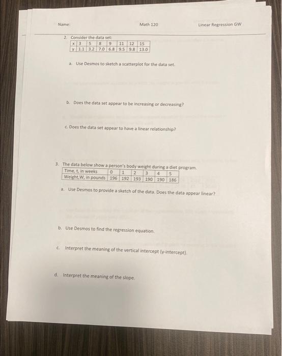 Solved 3. Use Desmos to rketch a scatterplot for the data | Chegg.com