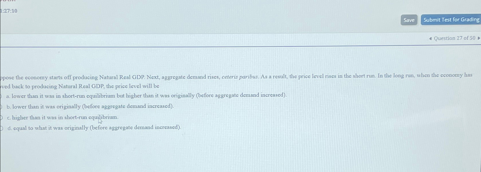 Solved 1:27:10Question 27 ﻿of 50ppose the economy starts off | Chegg.com