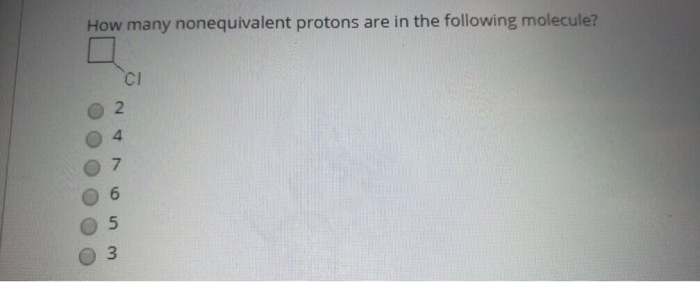 Solved How many nonequivalent protons are in the following | Chegg.com