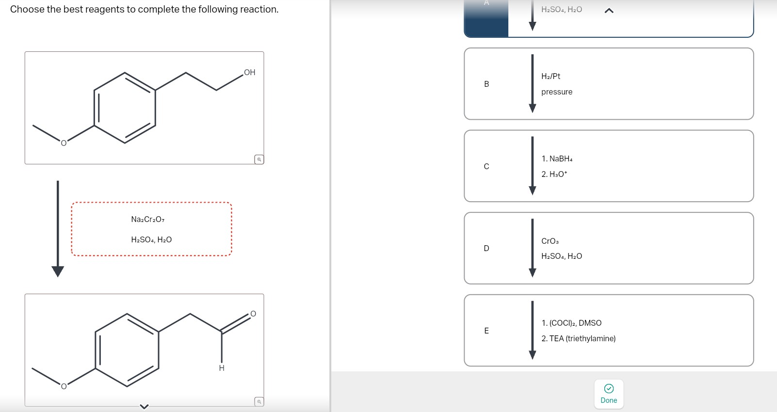 Solved Choose the best reagents to complete the following | Chegg.com