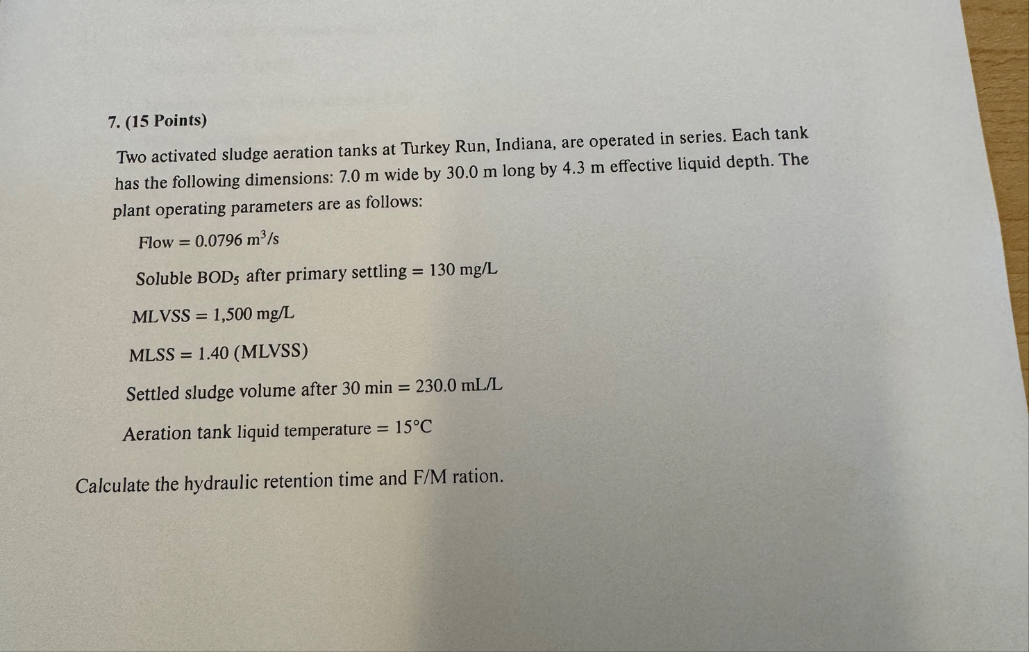 Solved (15 ﻿Points)Two activated sludge aeration tanks at | Chegg.com