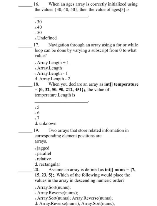 Solved 16. When an ages array is correctly initialized using | Chegg.com