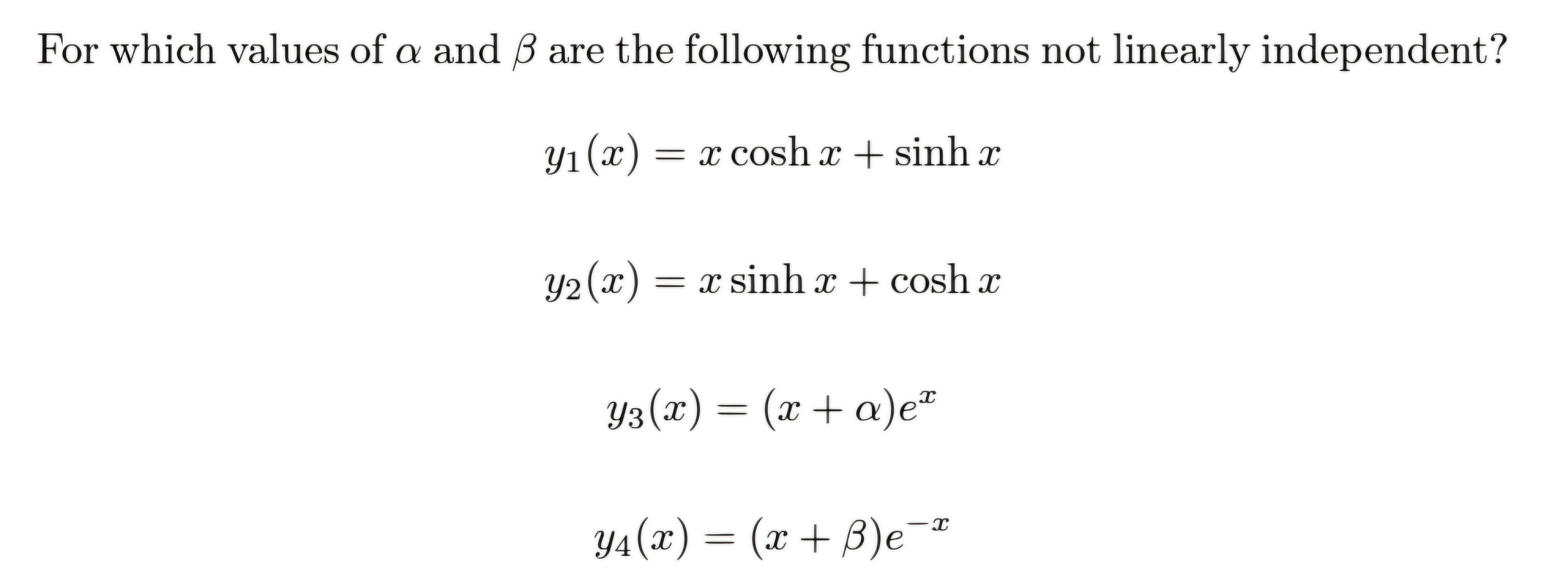 Solved For which values of α ﻿and β ﻿are the following | Chegg.com