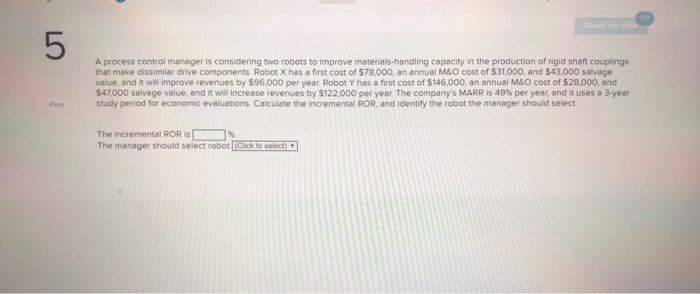 Solved A process control manager is considering two robots | Chegg.com