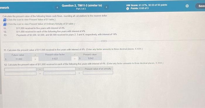 Solved ework Calculate the present value of the following | Chegg.com