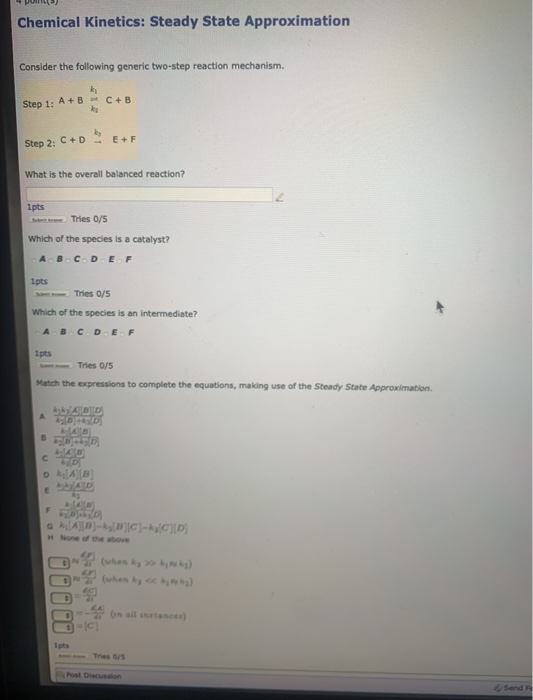 Solved Chemical Kinetics: Steady State Approximation | Chegg.com