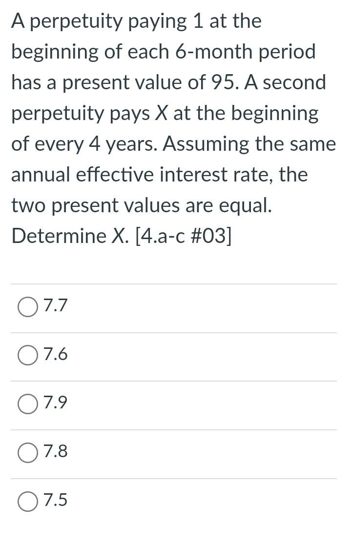 Solved A perpetuity paying 1 at the beginning of each | Chegg.com