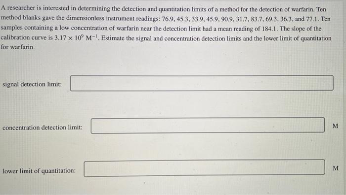 Solved A researcher is interested in determining the | Chegg.com