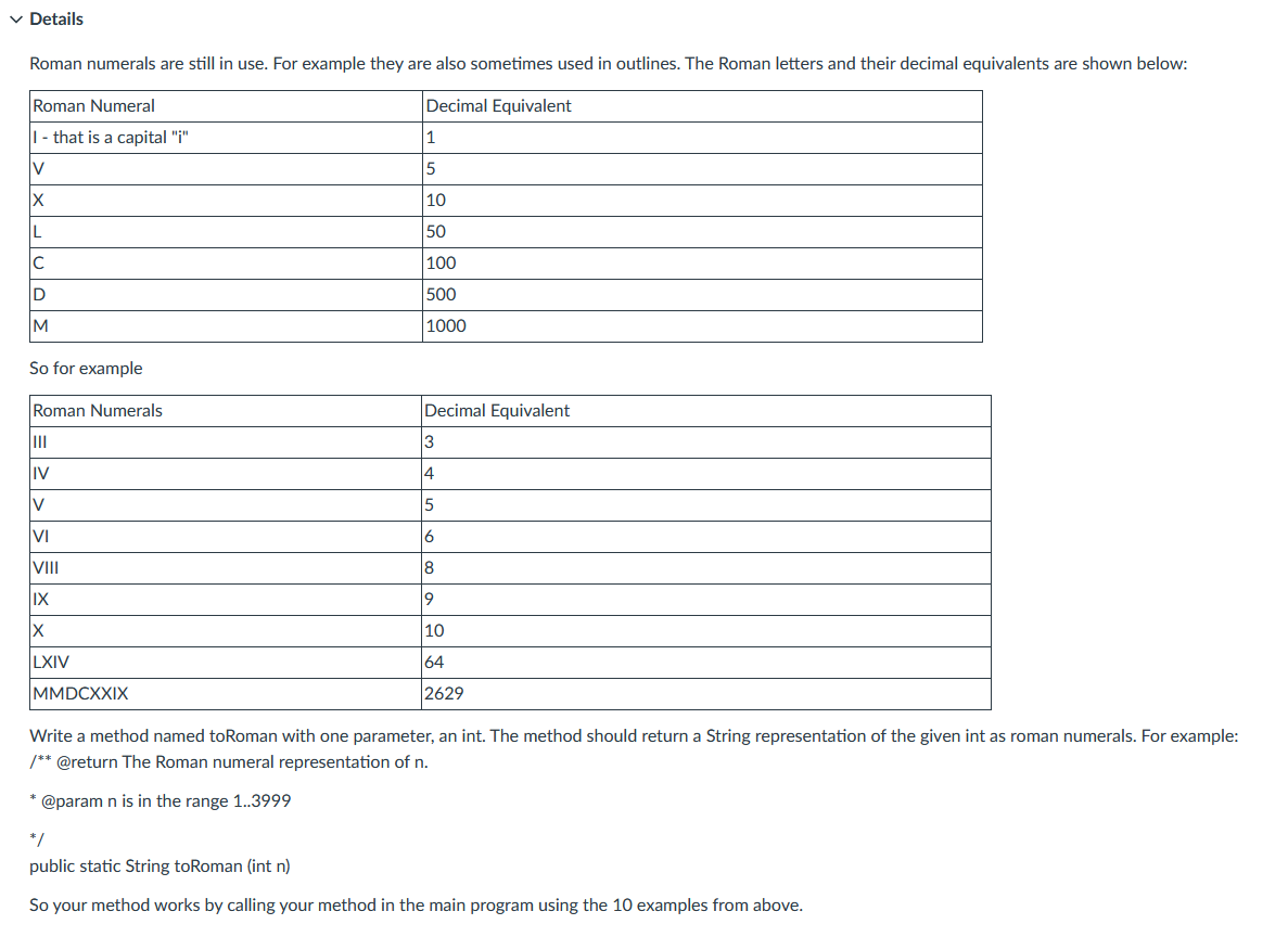 Solved DetailsRoman numerals are still in use. For example | Chegg.com