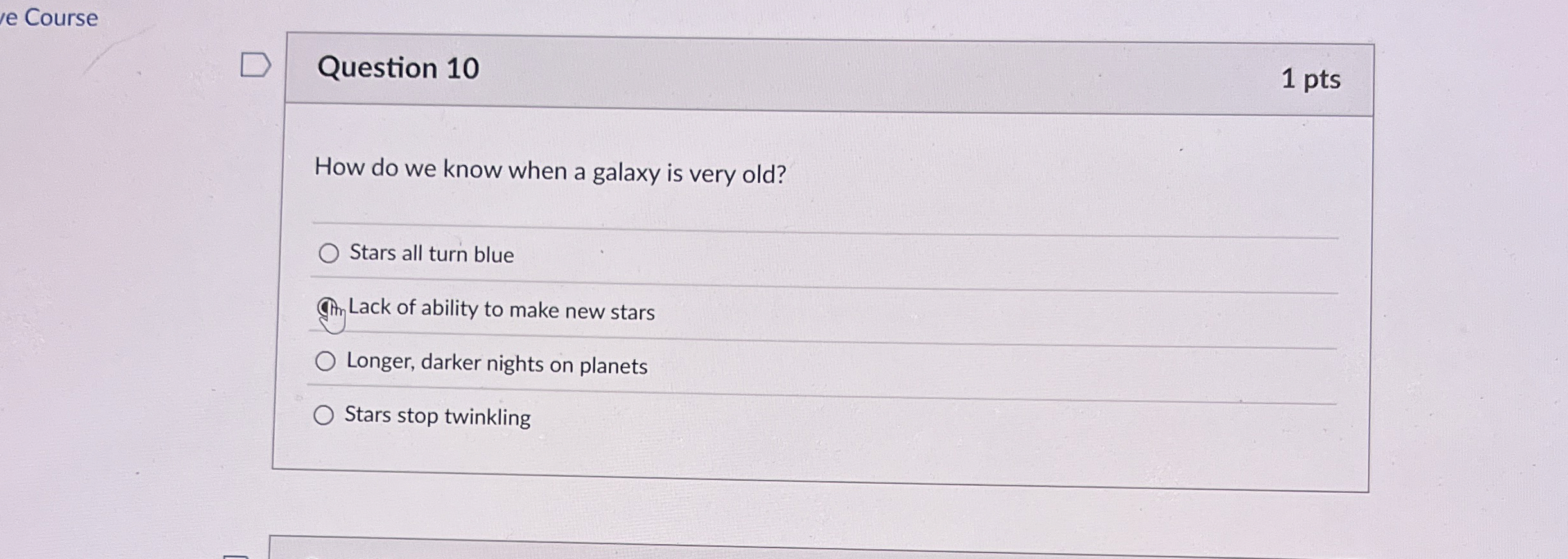 Solved e CourseQuestion 101 ﻿ptsHow do we know when a galaxy | Chegg.com