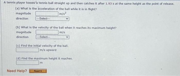 Solved A tennis player tosses a tennis ball straight up and | Chegg.com