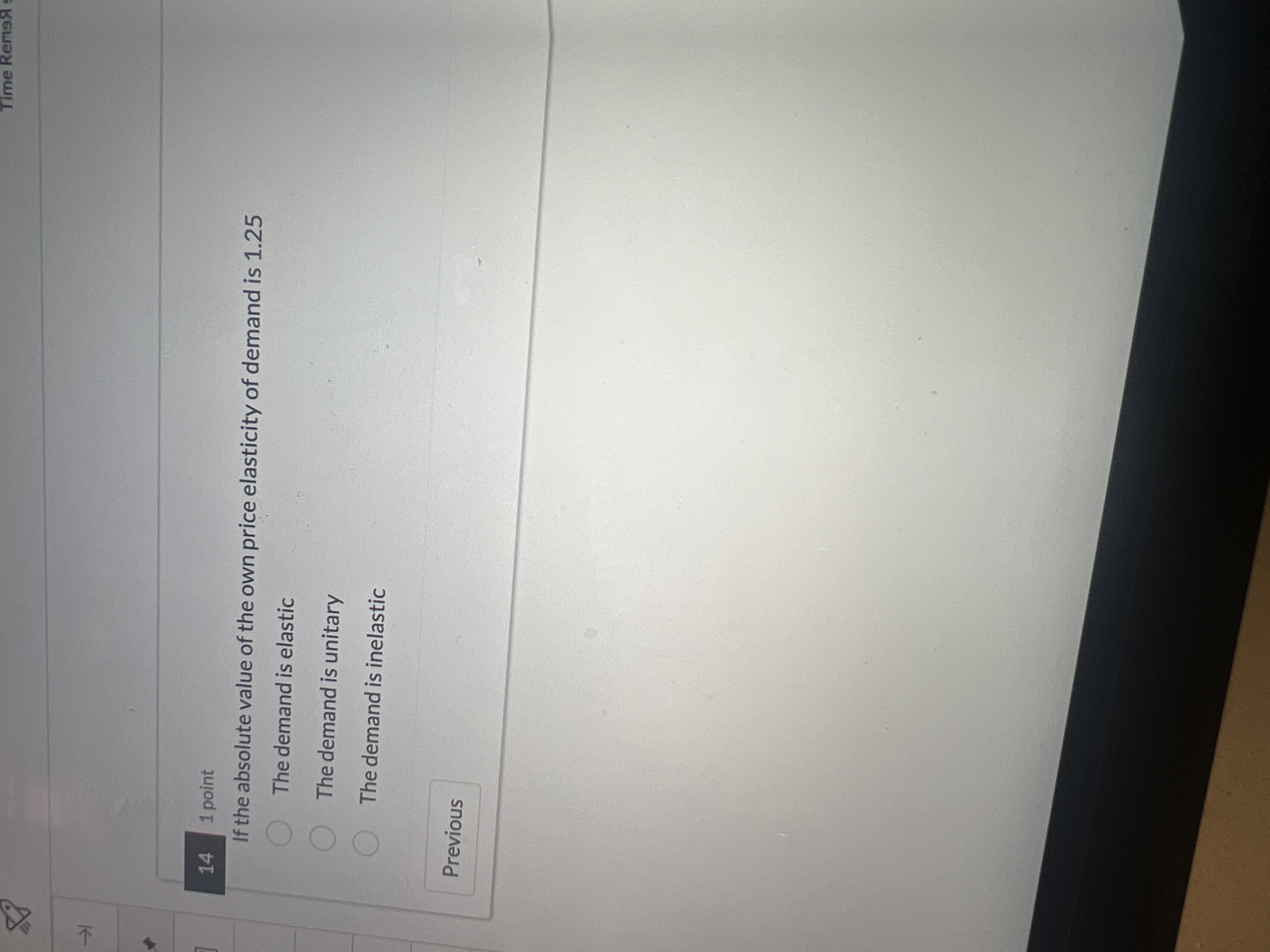 Solved If the absolute value of the own price elasticity of | Chegg.com