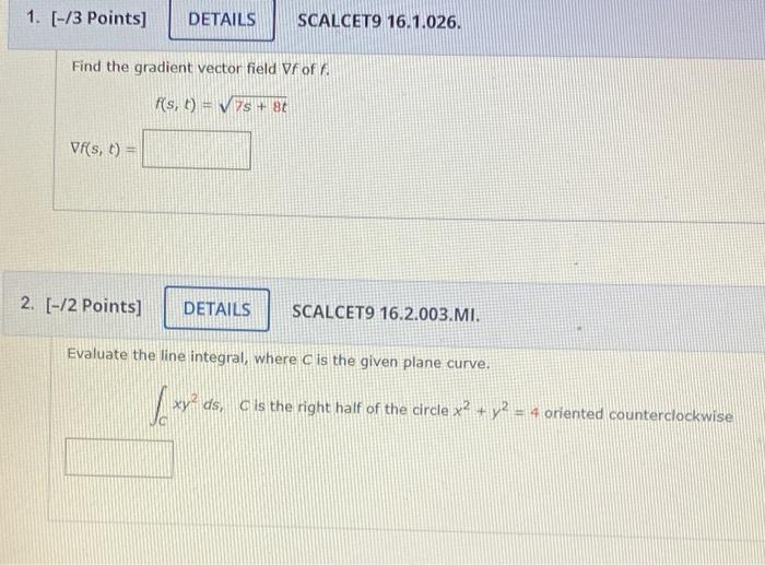 Solved 1. (-/3 Points) DETAILS SCALCET9 16.1.026. Find the | Chegg.com Solved 1. (-/3 Points) DETAILS SCALCET9 16.1.026. Find the | Chegg.com
