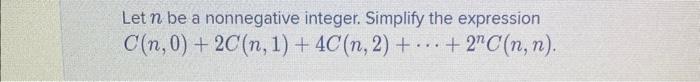 Solved Let n be a nonnegative integer. Simplify the | Chegg.com