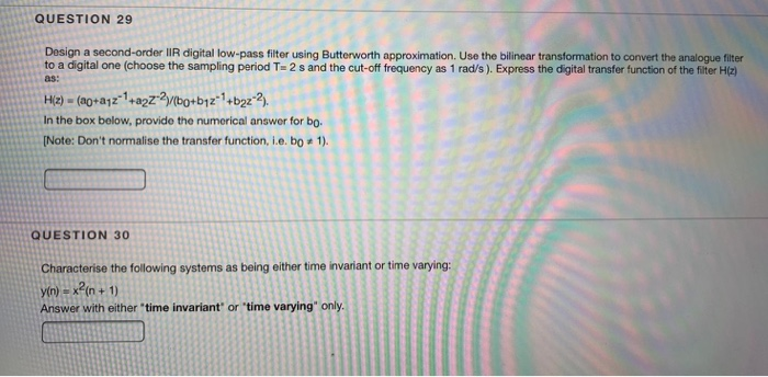 Solved QUESTION 29 Design a second-order IIR digital | Chegg.com