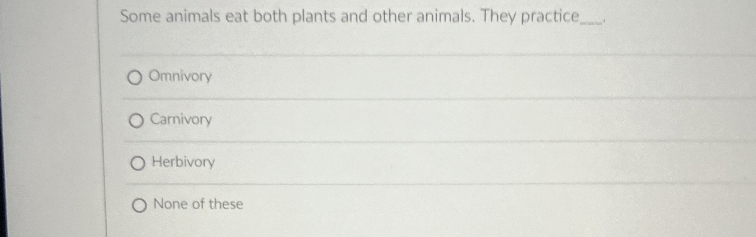 Solved Some animals eat both plants and other animals. They | Chegg.com