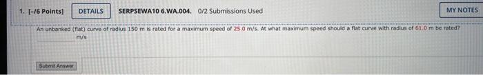 Solved An unbanked (flat) curve of radius 150m is rated for | Chegg.com