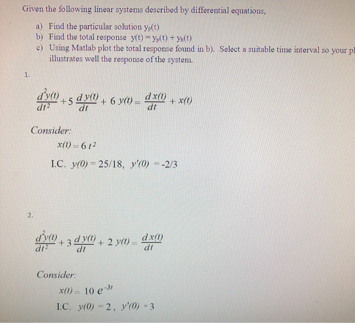 Solved Given the following linear systems described by | Chegg.com