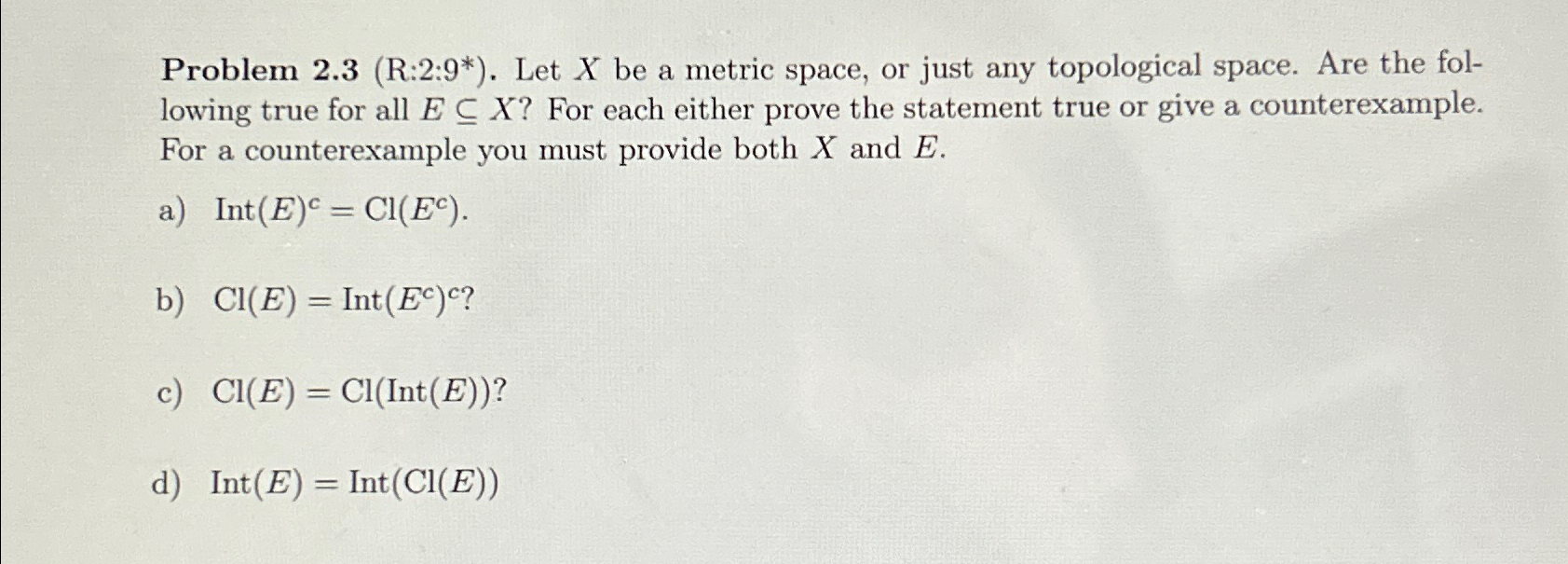 Solved Problem 2.3(R:2:9**). ﻿Let X be a metric space, or | Chegg.com